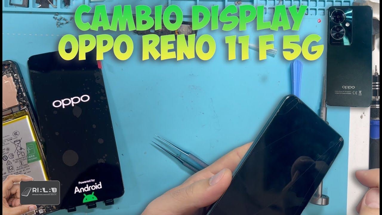 Cambio display Oppo Reno 11 F 5G #opporeno11f - YouTube