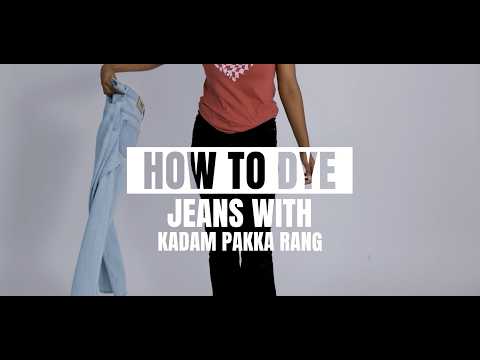 Faded Jeans? Re-Dye them with DIY Dyeing with Kadam Pakka Rang- Full Dyeing Tutorial Ft. KadamColors