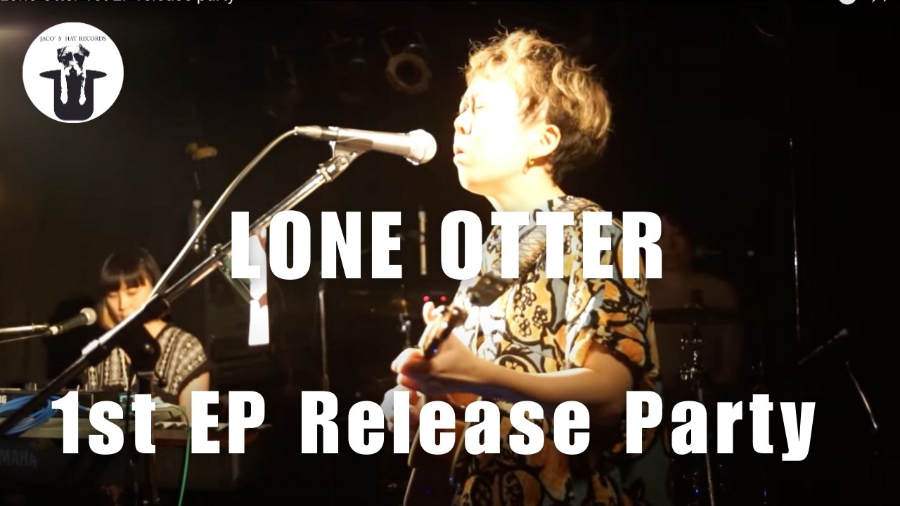 Lone Otter 1st EP release party - YouTube