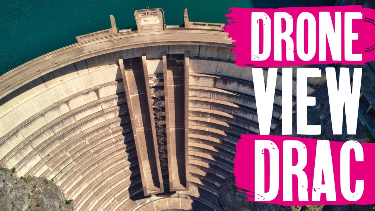 Impressive Dam of Drac Drone View | Visiting the Drac Lake | French ...