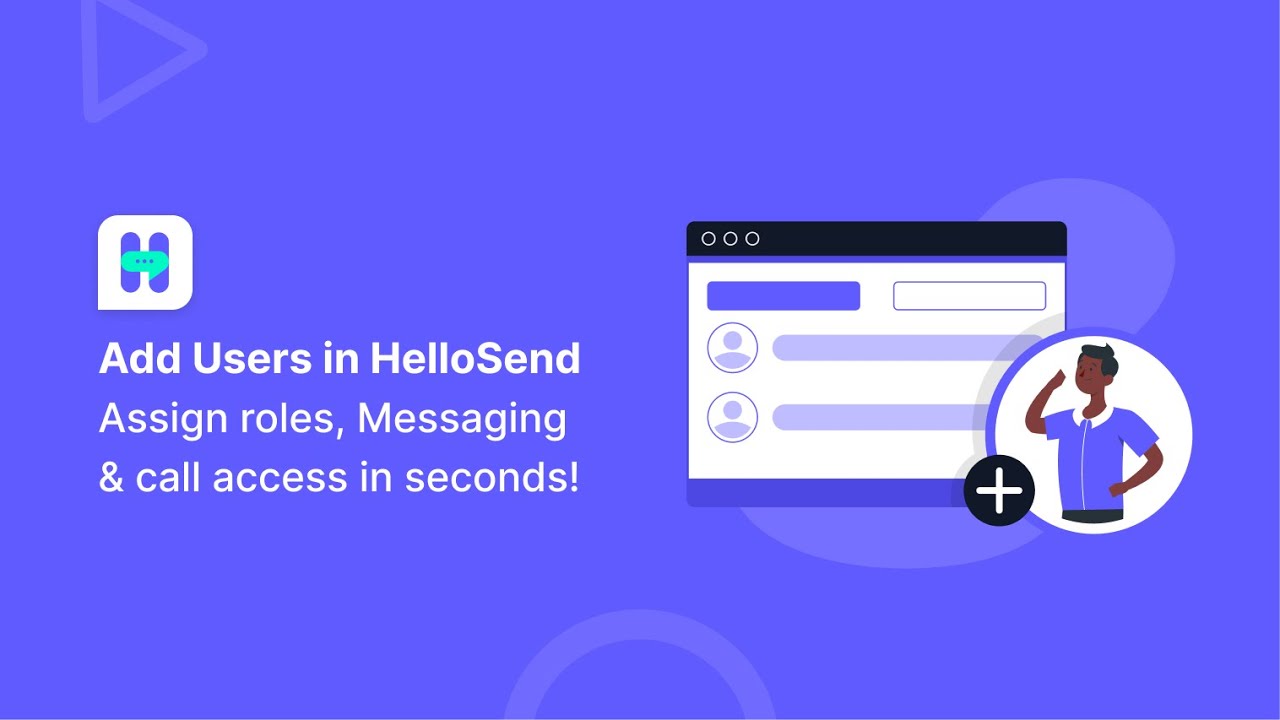 Add Users in HelloSend Assign roles, Messaging & call access in seconds! - YouTube