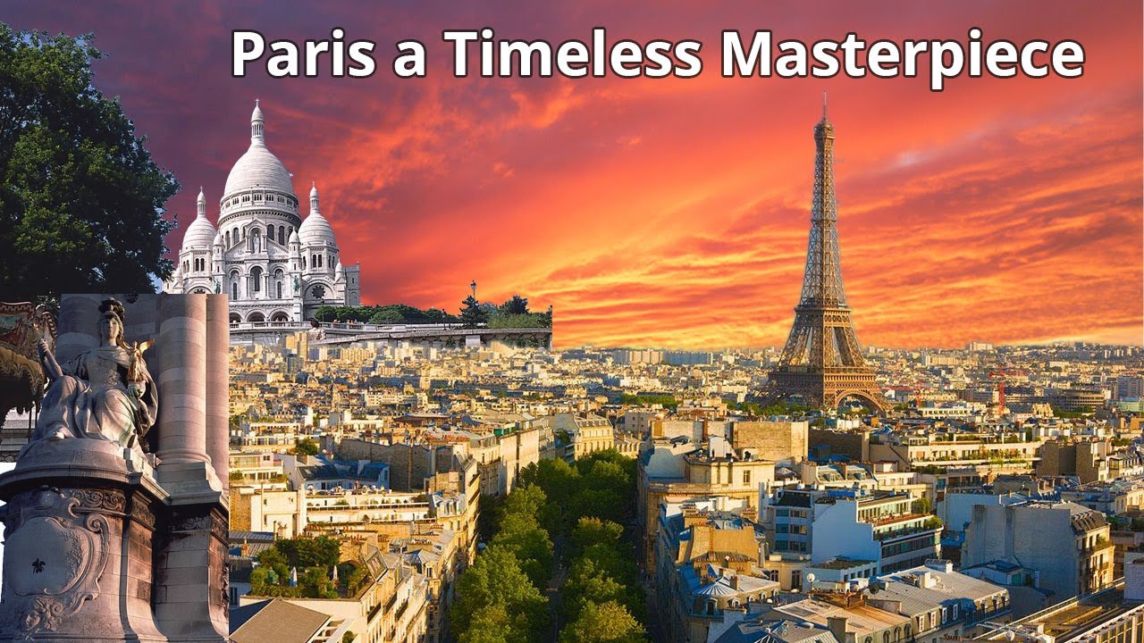 Unveiling Paris: Secrets of a Timeless Masterpiece France Travel Guide ...