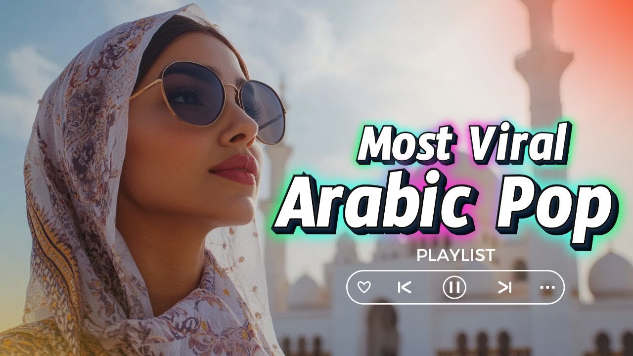 Viral Lagu Pop Arab terpopuler 2024 II Viral New Pop Arabic songs 2024 ...