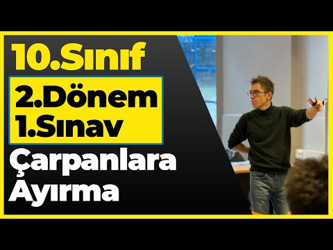 10.Sınıf Matematik (2.Dönem 1.Yazılı) | Çarpanlara Ayırma Tekrarı - Soru Çözümü