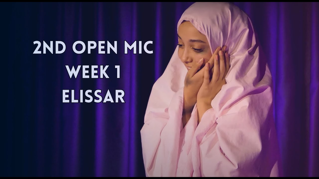 Open Mic Competition 2 | Week 1 | Stage 1 | Elissar | YOLO Stage - YouTube