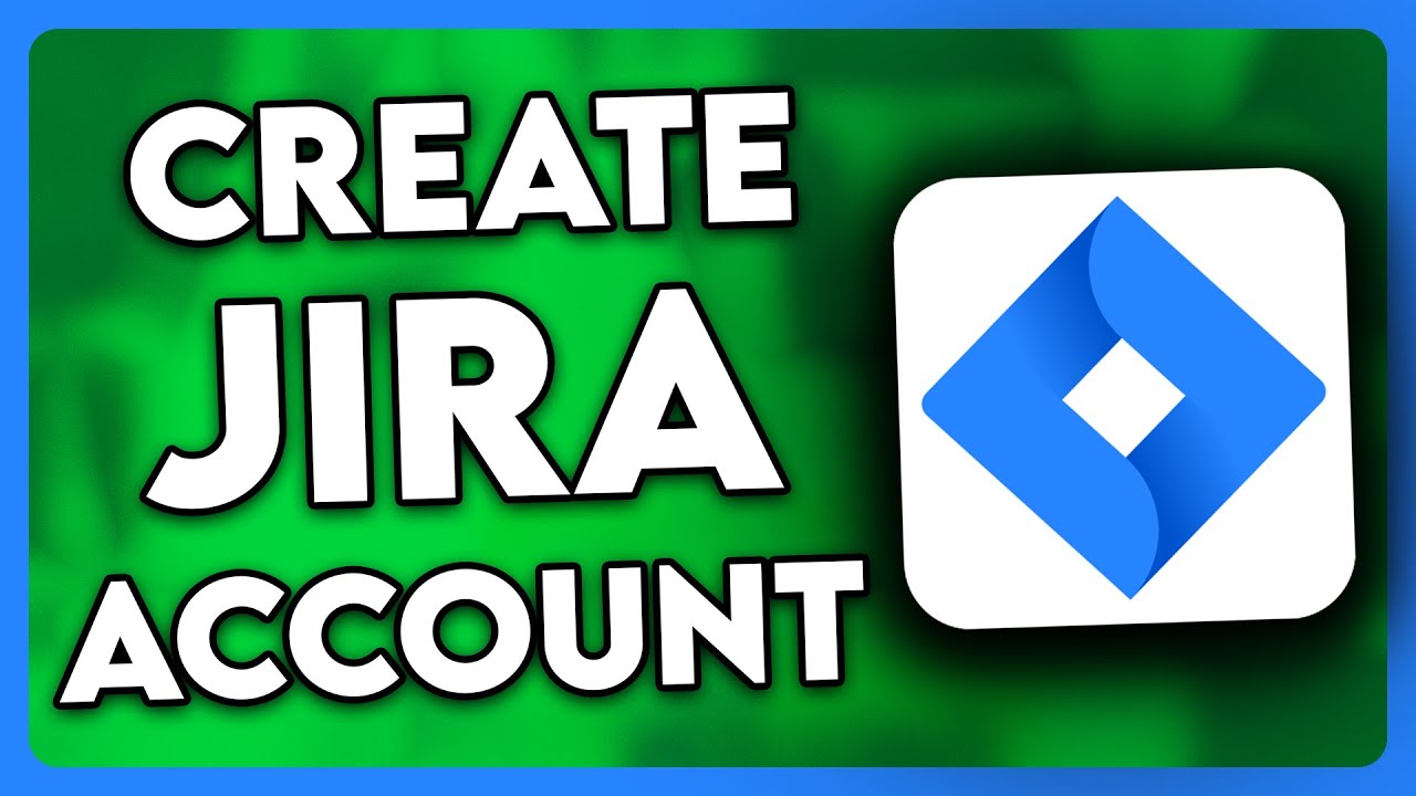 How to Create Jira Account | Step By Step (2025) - YouTube