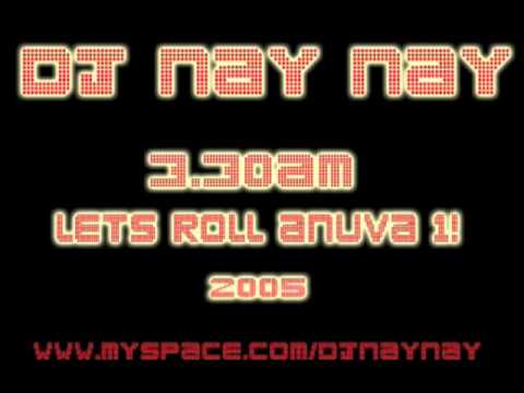 Nay Nay - 3.30am
