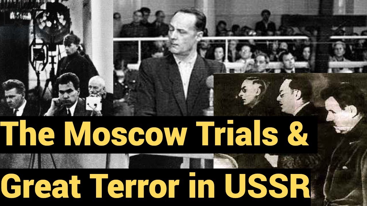 Moscow Trials & The Great Terror in USSR - YouTube