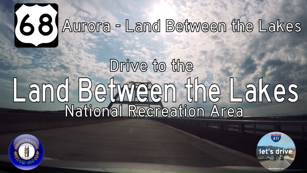 US Highway 68 - Aurora - Land Between the Lakes NRA - Kentucky | Drive ...