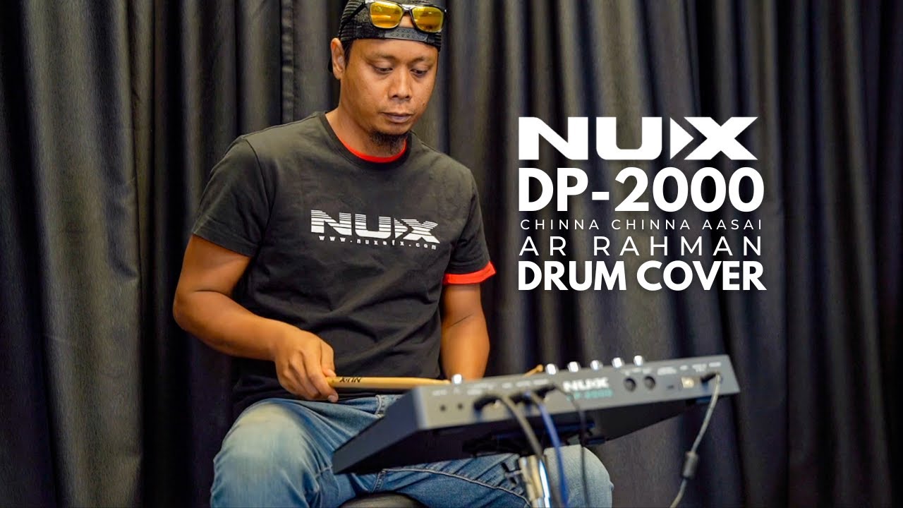 CHINNA CHINNA AASAI - A.R. RAHMAN | NUX DP-2000 PERCUSSION COVER - YouTube