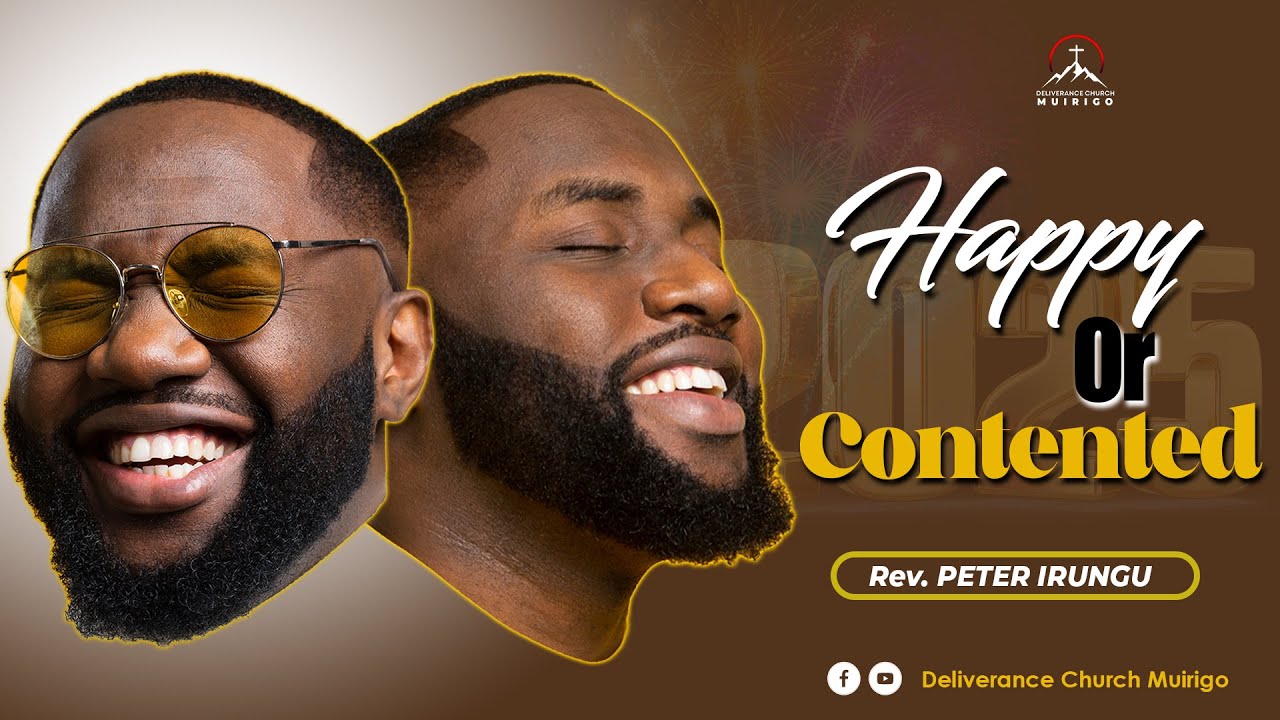 Will I Be Happy or Contented in the New Year? || Philippians 4:10 - 13 || Rev. Peter Irungu ...