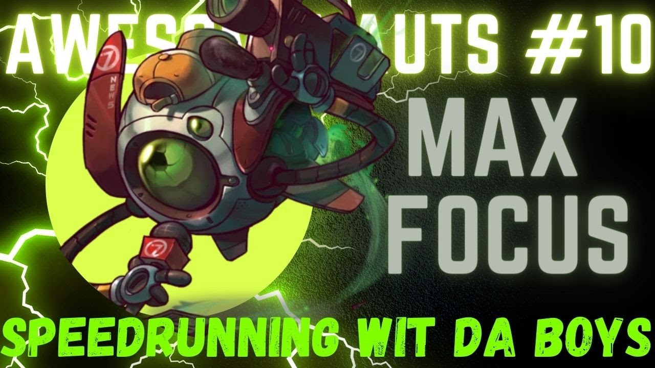 Awesomenauts #10 [Max Focus Speedrunning with da Boys] - YouTube