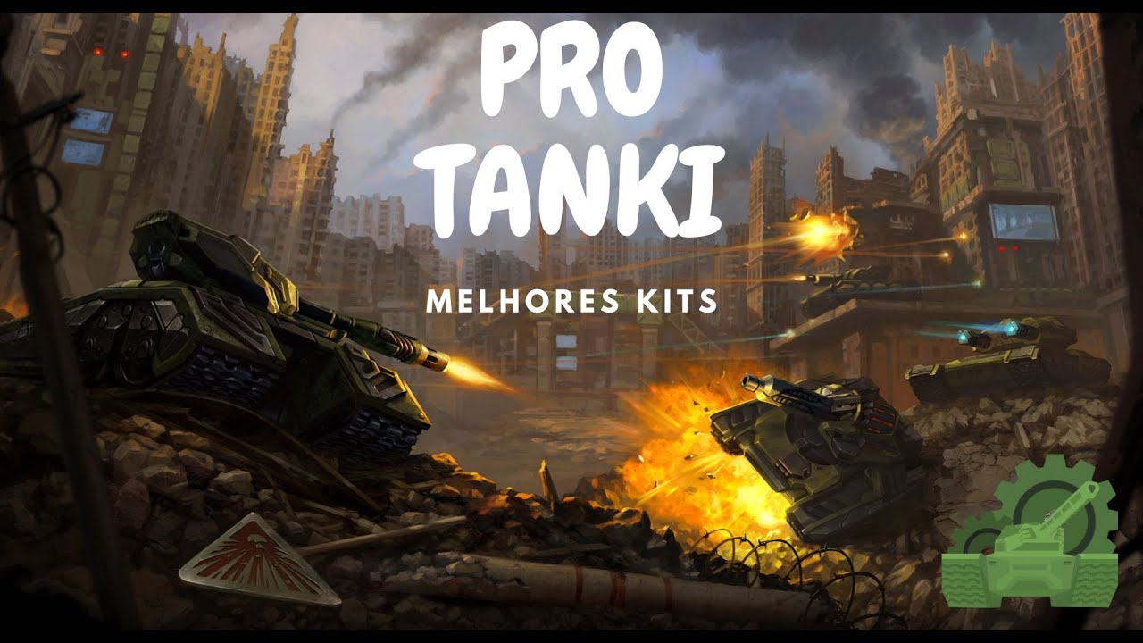 Melhores kits para comprar "PRO" Tanki Online. - YouTube