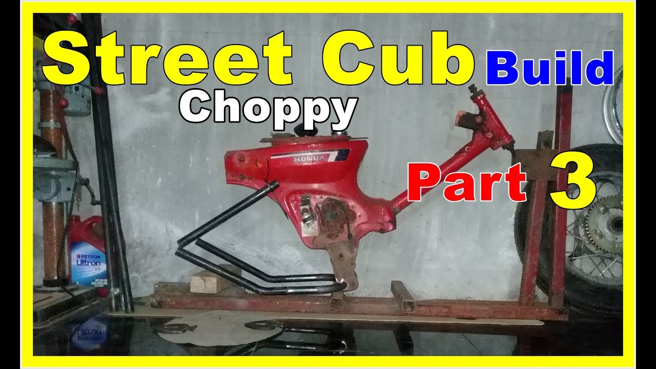 Chopper Cub - Street Cub Build Part 3 - YouTube