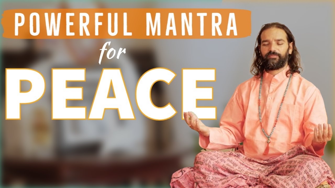 Mantra for PEACE - The Power of Chanting Shanti Path - YouTube