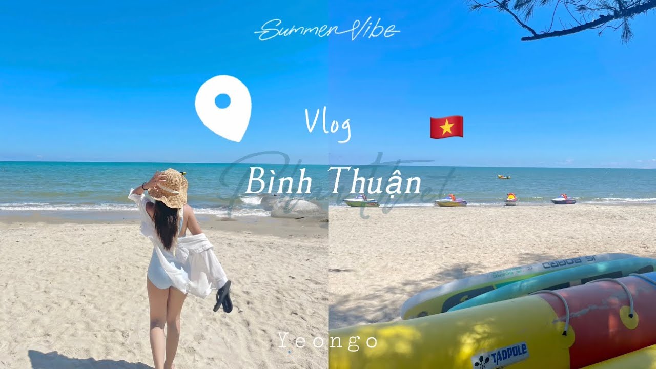 𝙱𝚎𝚊𝚌𝚑 𝚅𝚕𝚘𝚐 | Phan Thiết Trip 🏝️| Du lịch Việt Nam 🇻🇳 | Chỗ Wedding chị ...