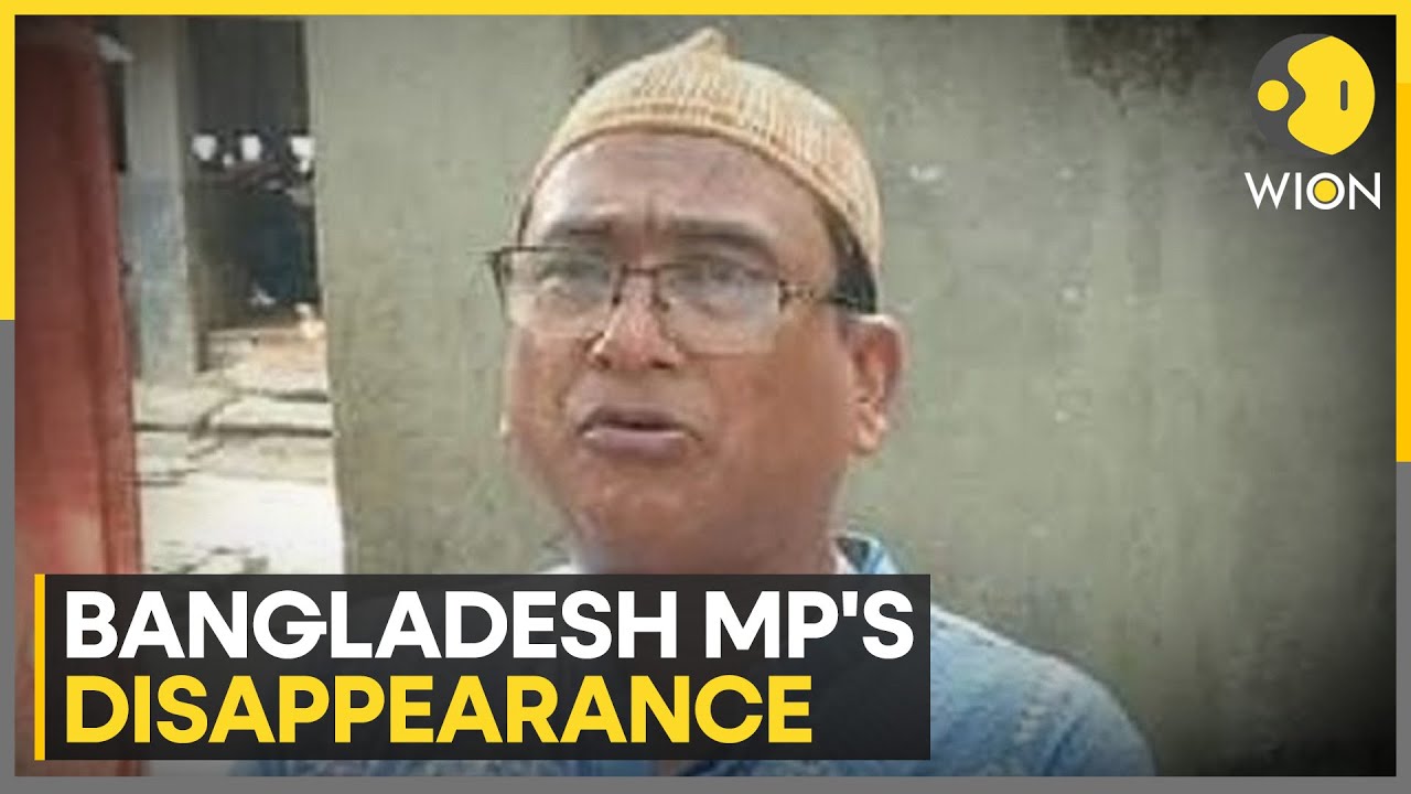 Bangladesh MP Anwarul Azim Anar goes missing, had come to India on May ...