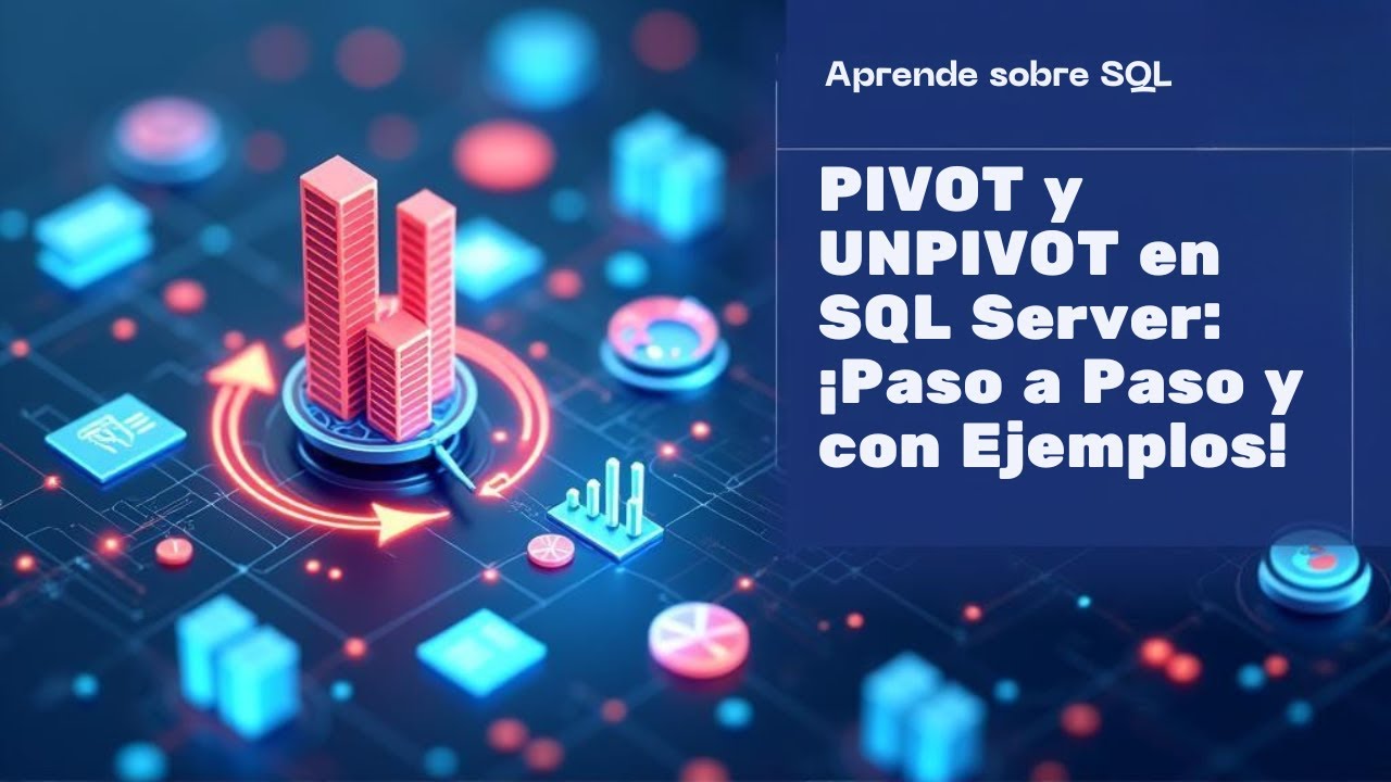 Convierte Filas en Columnas y Viceversa con PIVOT y UNPIVOT en SQL ...
