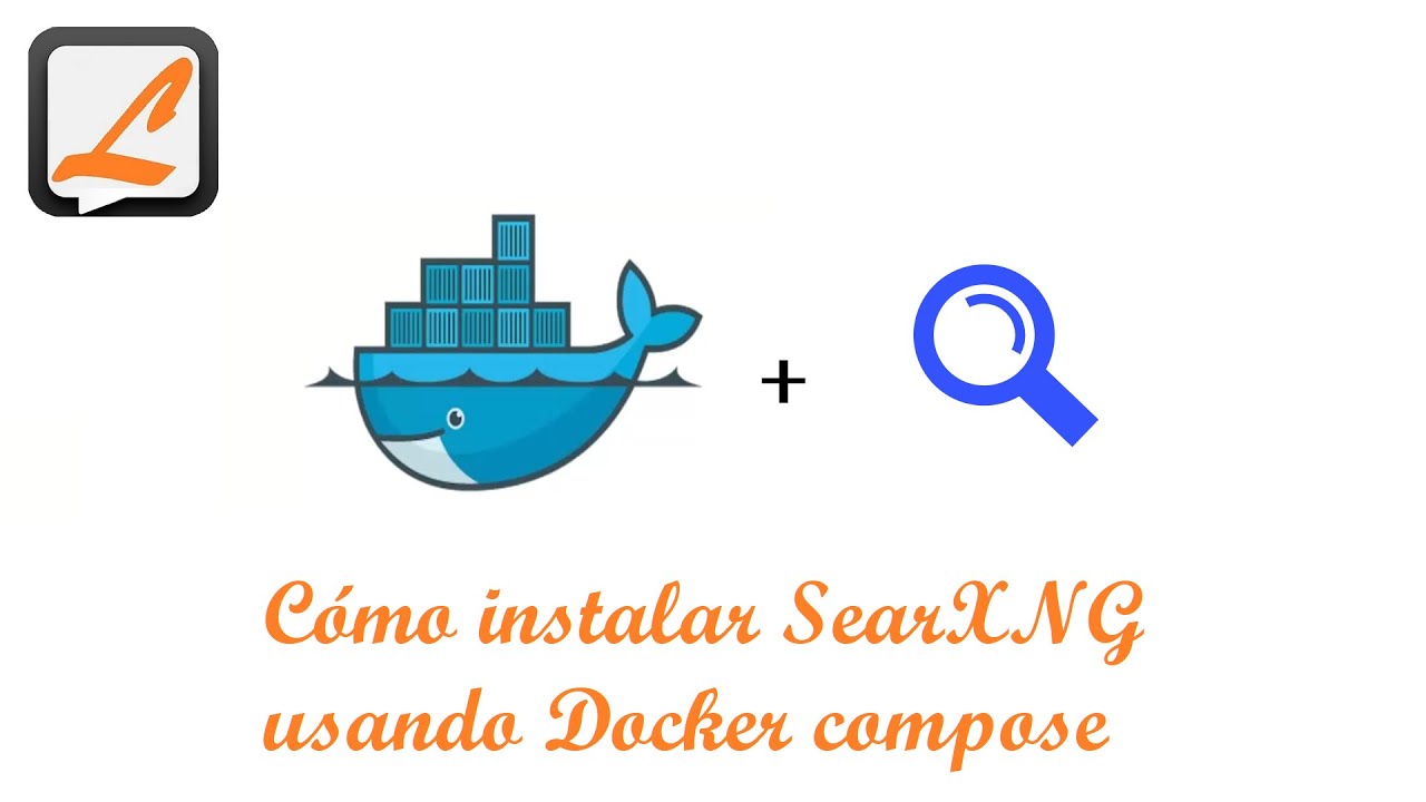 Cómo instalar SearXNG usando Docker compose - YouTube