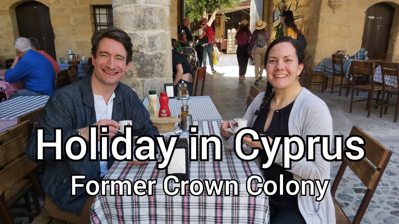 Holiday in Cyprus | Former British Crown Colony - YouTube