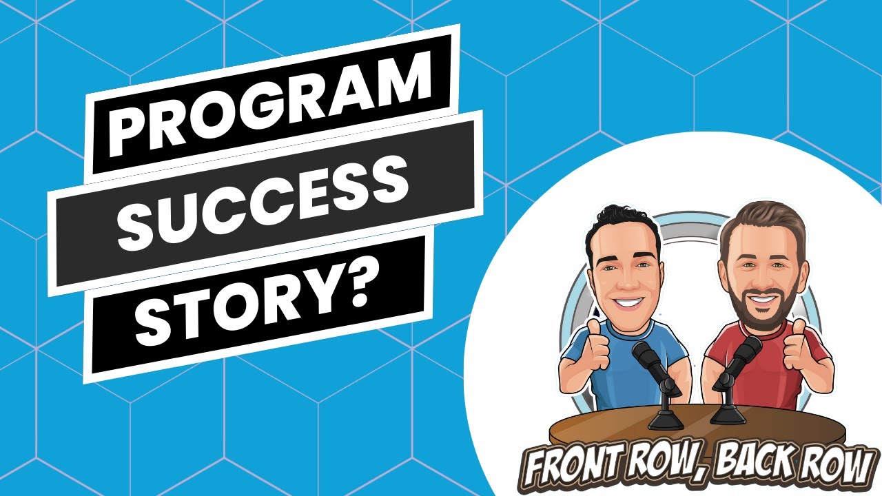 Program Success Story? - A Case Study (Ep. 13) - YouTube