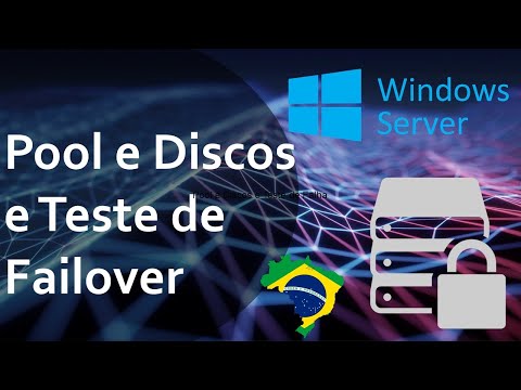 Windows Server 2016 - Configurando Pool e Discos e  Teste de Falha