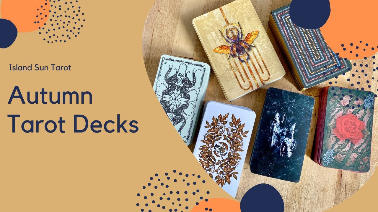Autumn Tarot Decks - YouTube