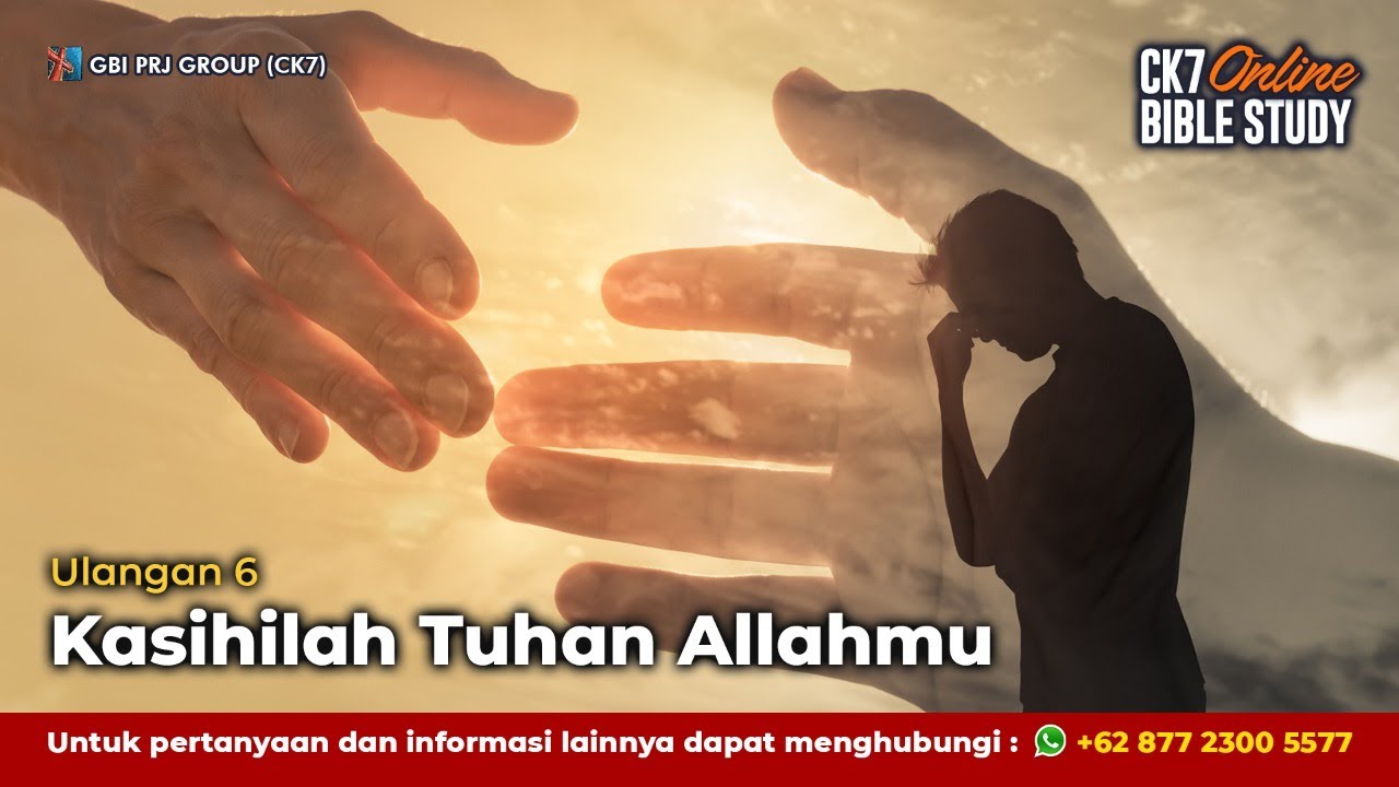 Bible Study Ulangan 6 - YouTube