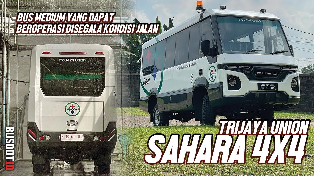 Ini Dia Spesifikasi Sahara 4X4 Produksi Trijaya Union | Sekilas Bus ...