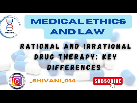 Rational vs. Irrational Drug Therapy: Key Differences #medicalethics # ...