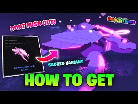 How to get Sacred Lovestorm Turtle in Fisch Valentine