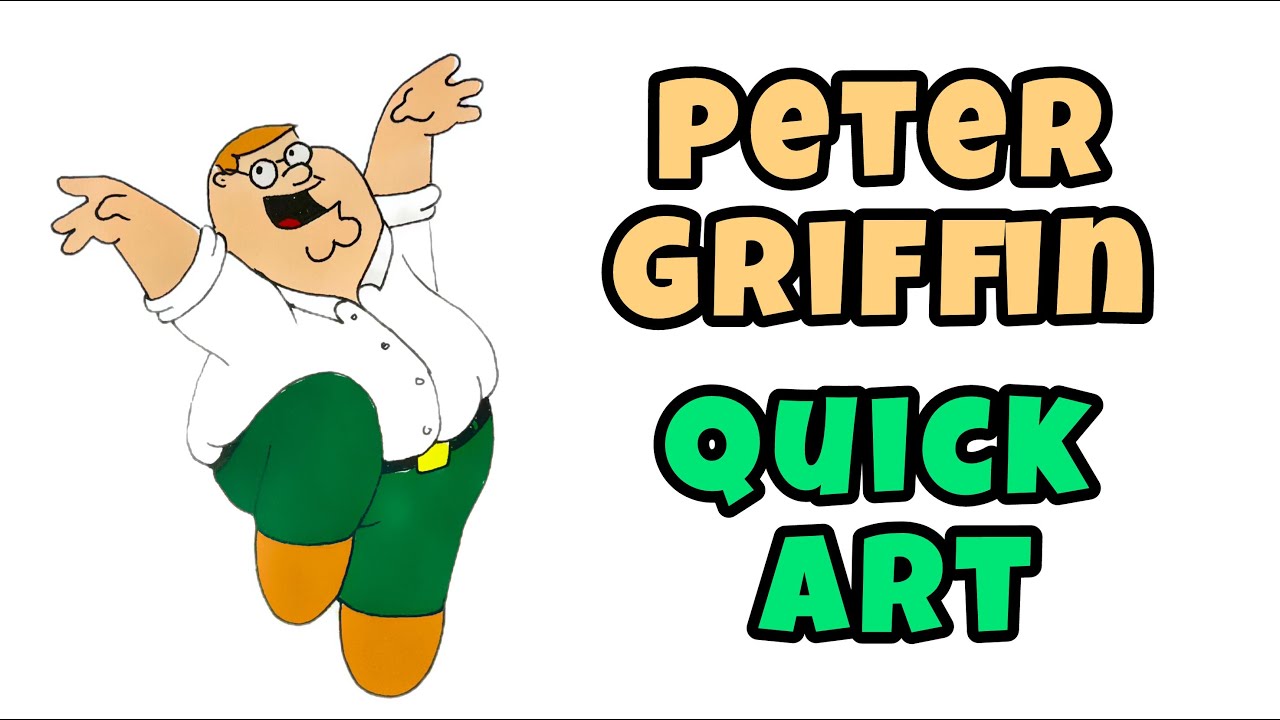 How to Draw Peter Griffin – Quick Art of the Main Character from Family ...