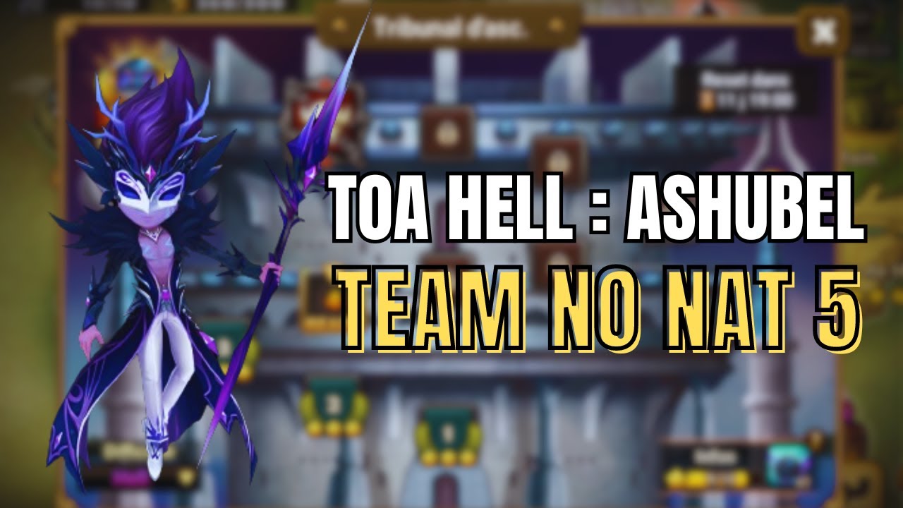 TOA HELL STAGE 2 : ASHUBEL, TEAM 3⭐NO NAT 5 !! #summonerswar # ...