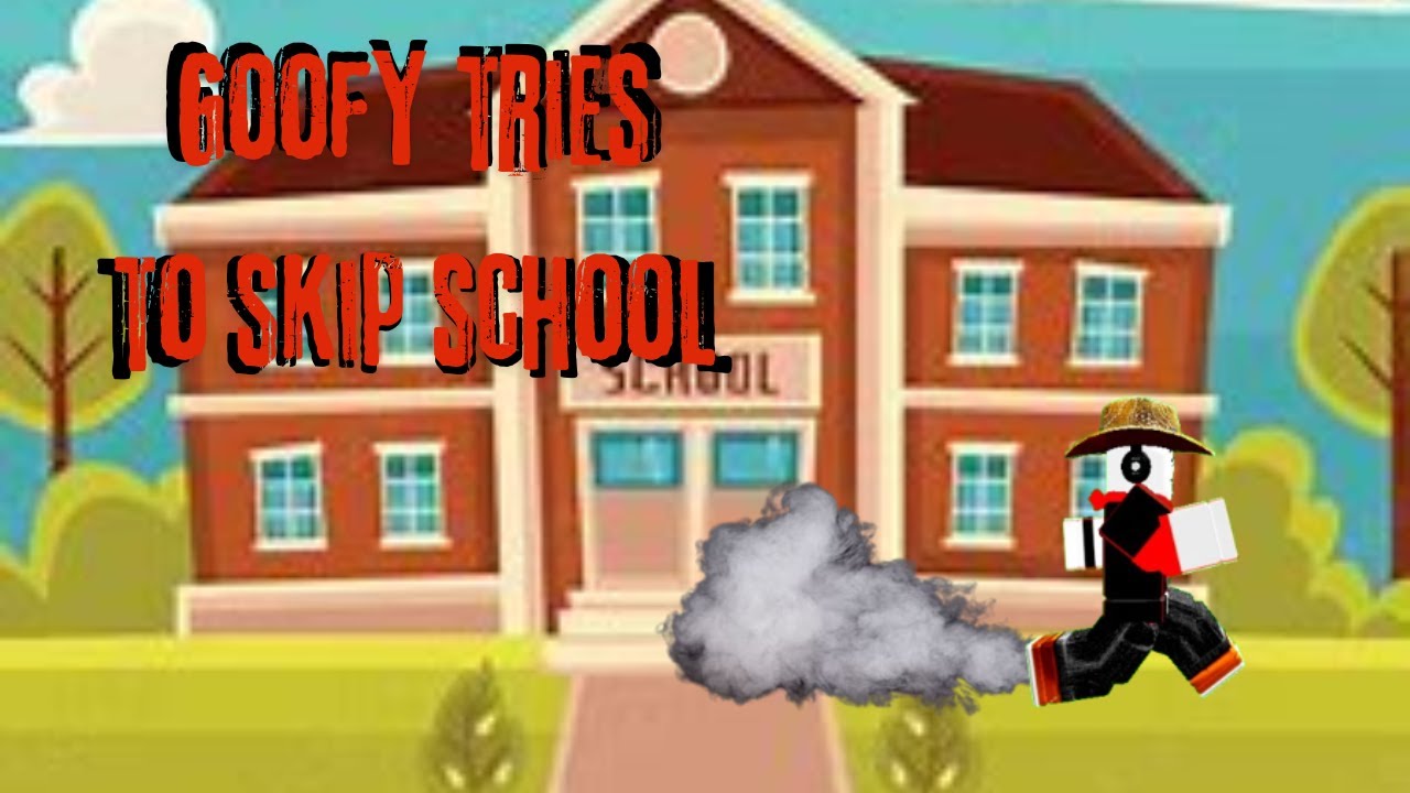 Goofy Tries to Skip School | Skit - YouTube
