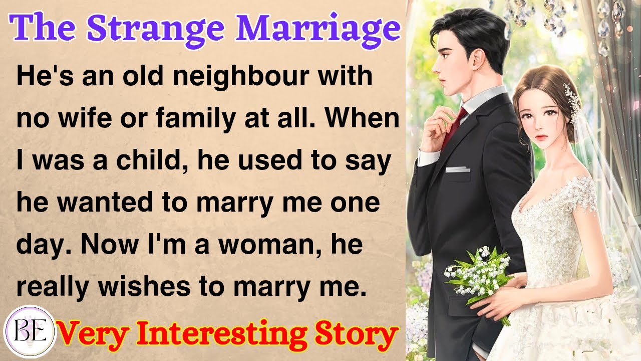 The Strange Marriage | Learn English through Story⭐ Level 2 - Graded ...