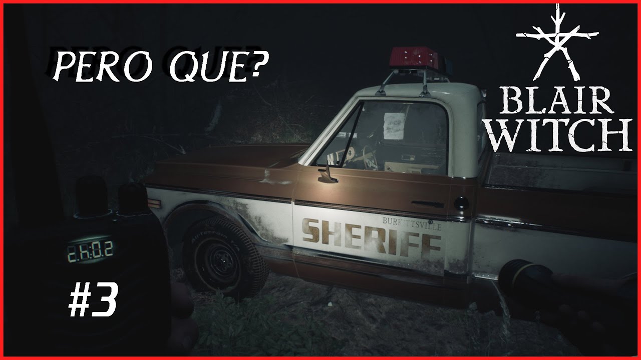 Blair Witch 3 El sheriff se nos adelanta - YouTube