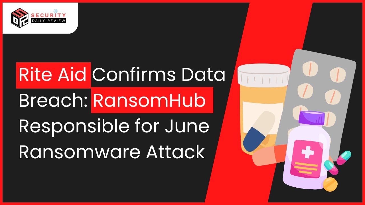 Rite Aid Confirms Data Breach: RansomHub Responsible for June Ransomware Attack - YouTube