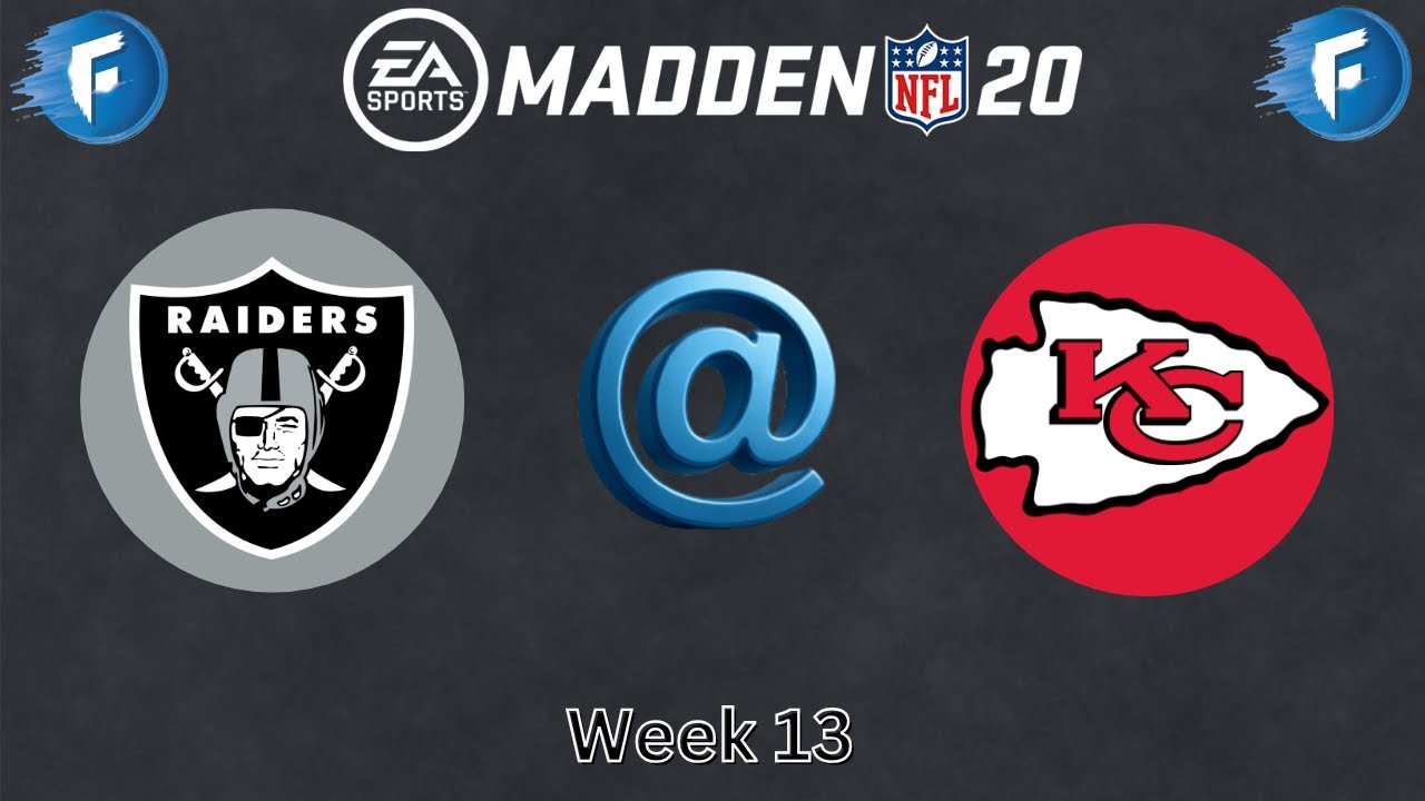 Madden NFL 20 | Raiders (5-6) @ Chiefs (6-5) | Week 13 - YouTube