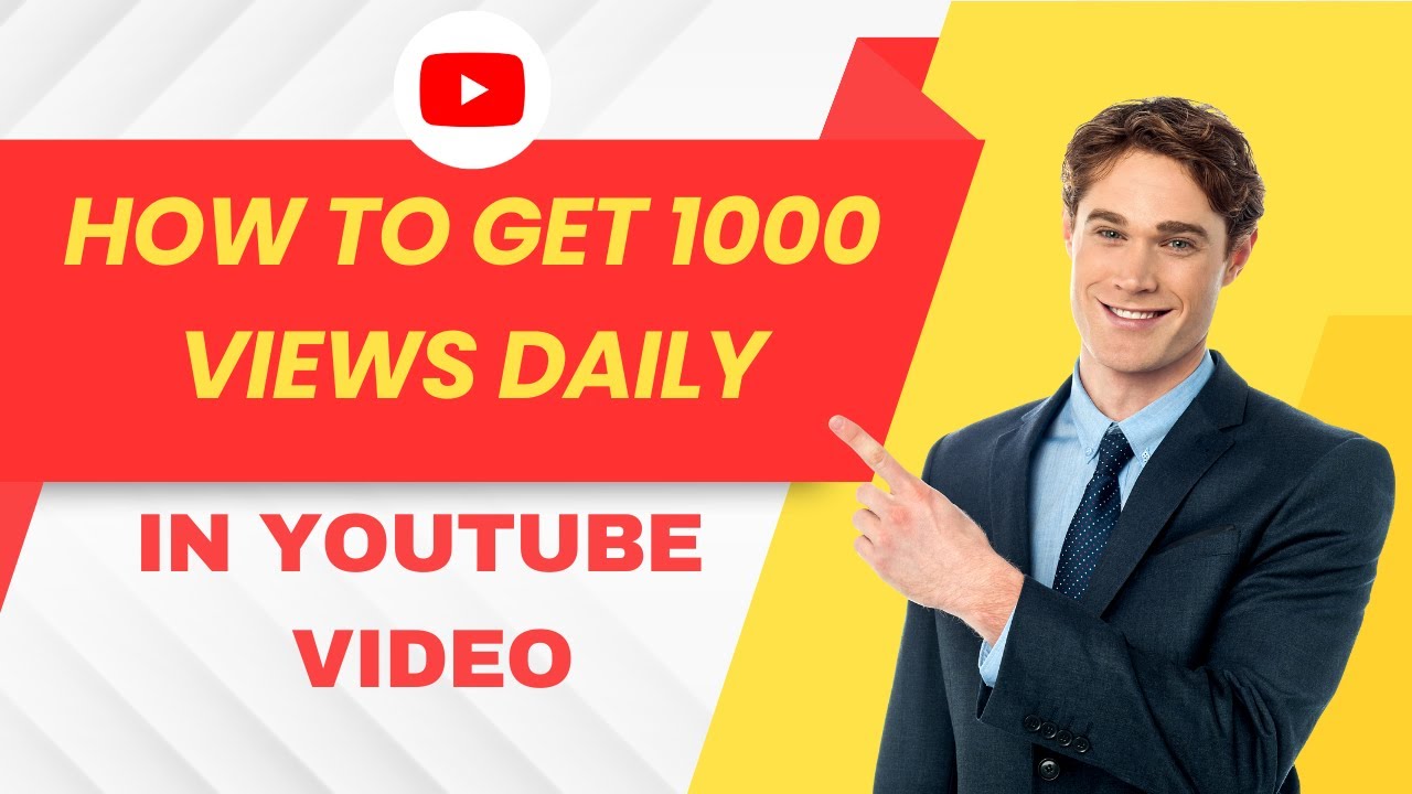How to Get 1000 Views Daily in YouTube Video? - YouTube