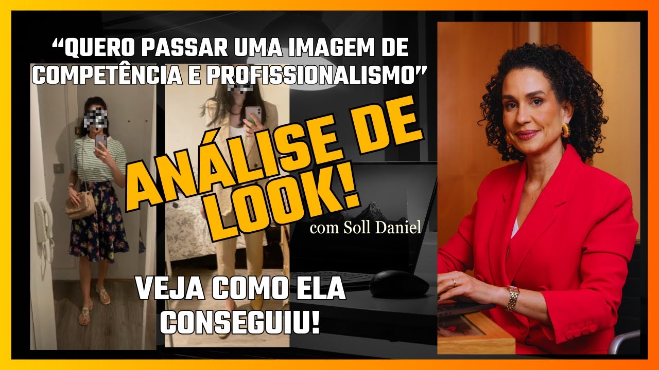 Análise de looks com Soll Daniel - Como passar uma imagem de ...
