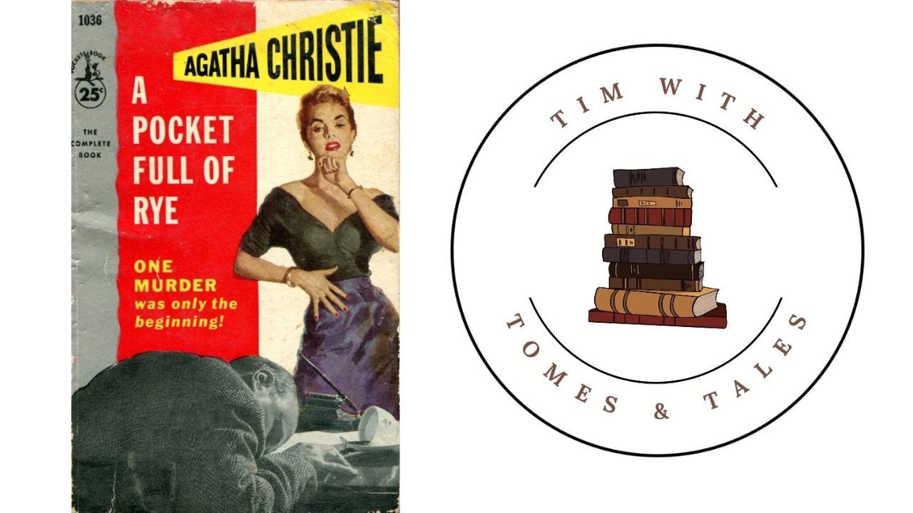 Agatha Christie / A Pocket Full Of Rye / A Tim With Tomes & Tales ...