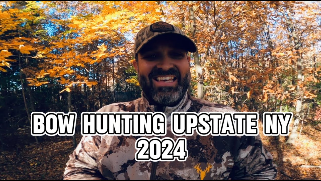 Bow Hunting Upstate New York 2024 - YouTube
