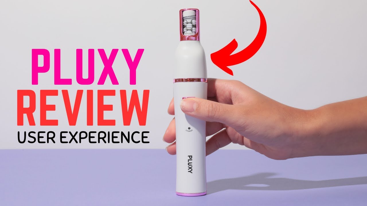 Pluxy Hair Removal Reviews 2025 | Hands on Reviews and User Experiences ...