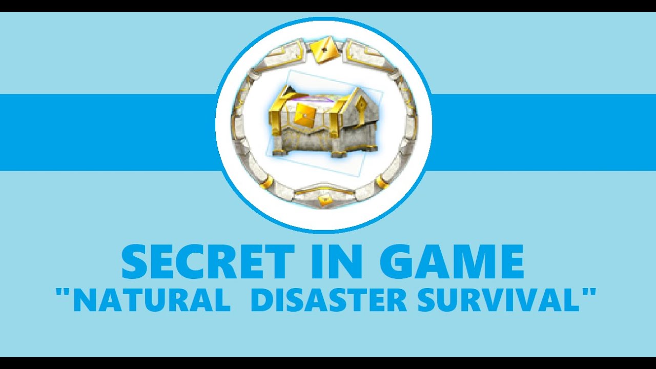 Roblox - Secret in game "Natural Disaster Survival" - YouTube