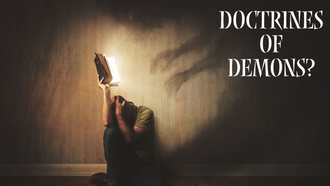 Doctrines Of Demons? - 1 Timothy 4 - The Falling Away - False Teachers ...
