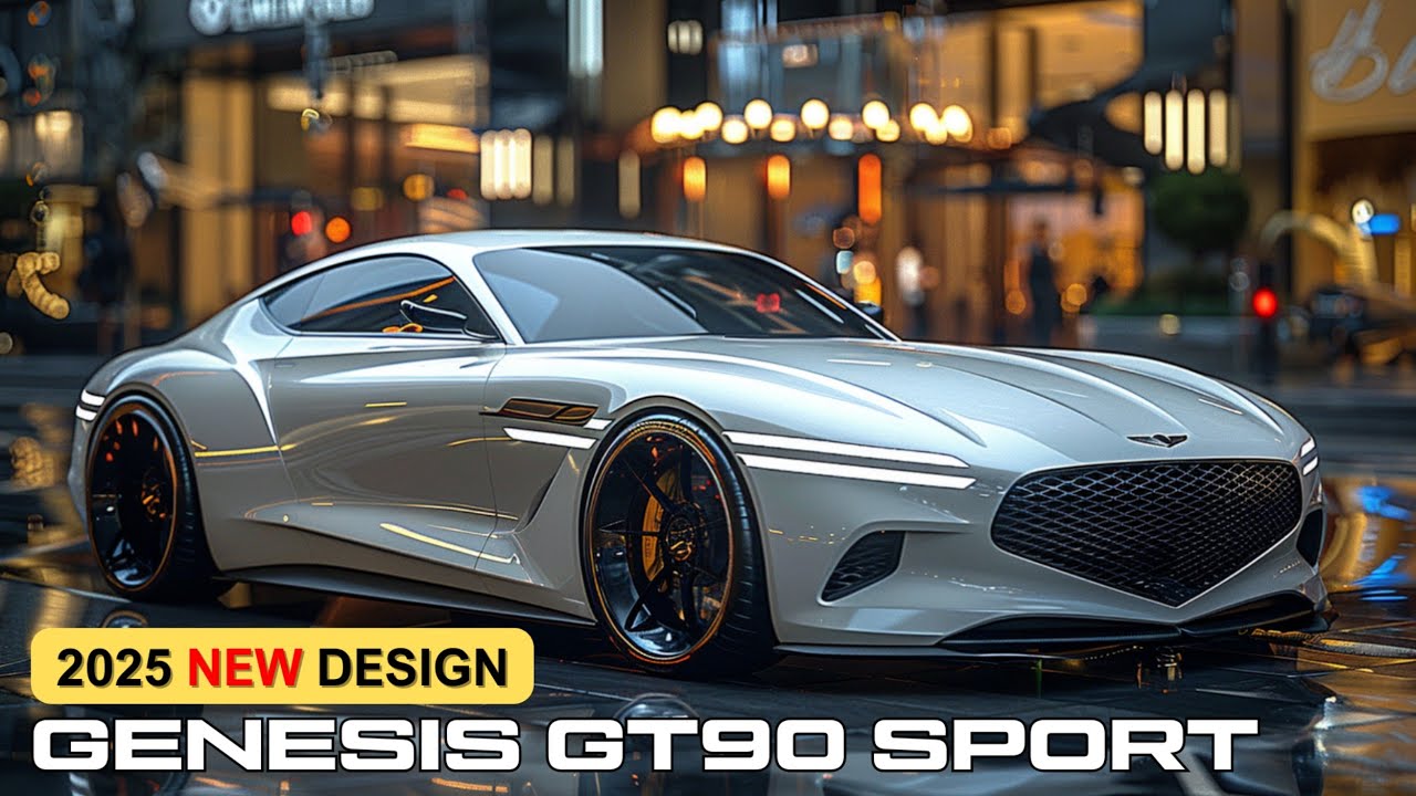 All New 2025 Genesis GT90 Sport: A Game-Changer for Luxury Cars! - YouTube
