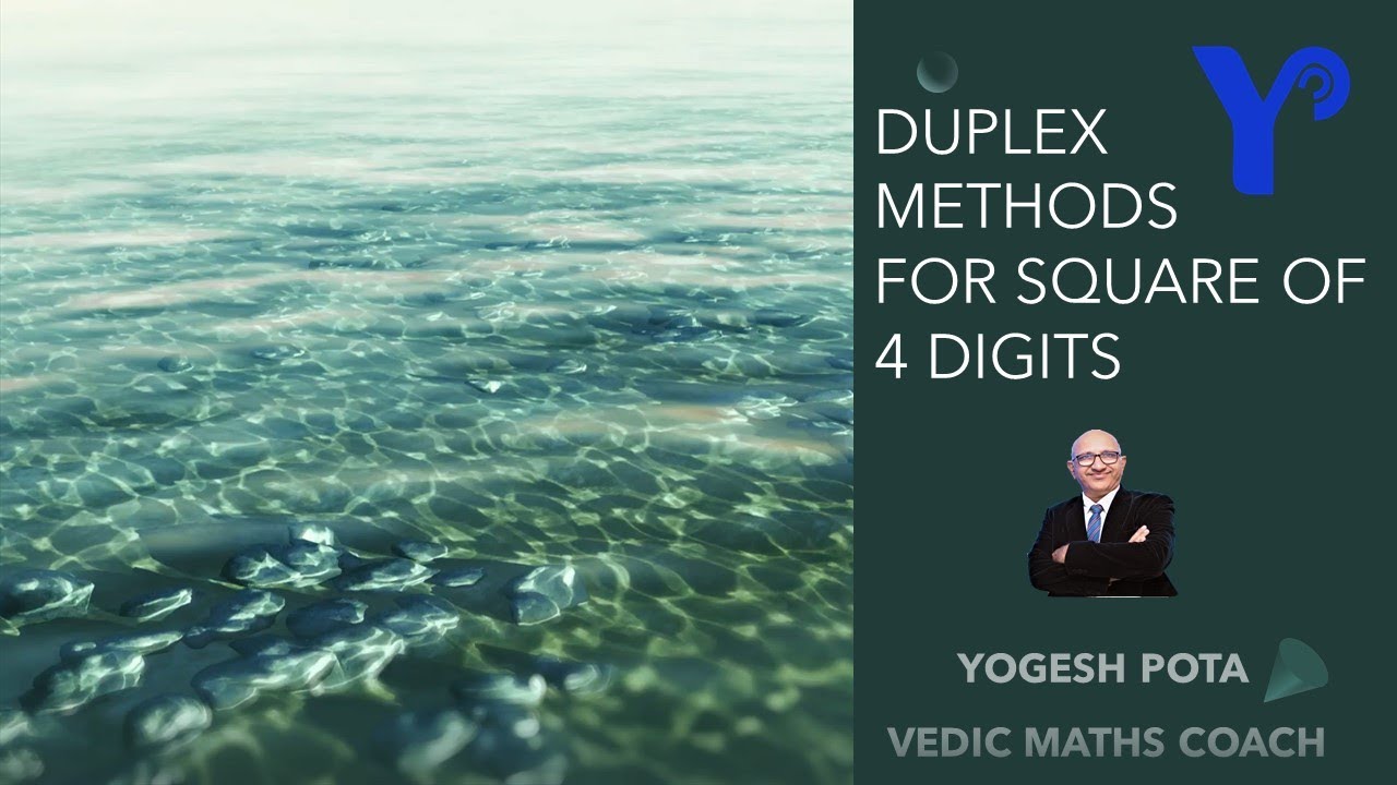 DUPLEX METHOD FOR 4 DIGIT SQUARE BY YOGESH POTA - YouTube