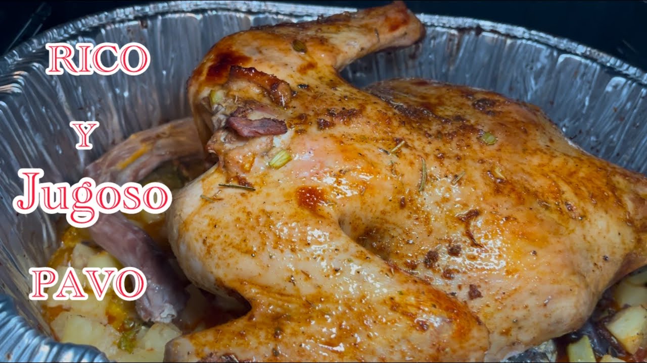 Cómo preparar un jugoso PAVO 🦃 #food #viralvideo #yummy - YouTube