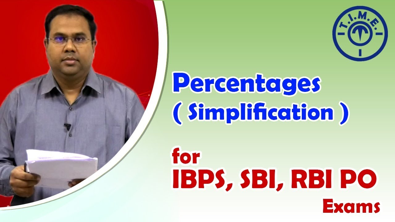 Percentages Simplification for IBPS, SBI, RBI PO Exams - YouTube