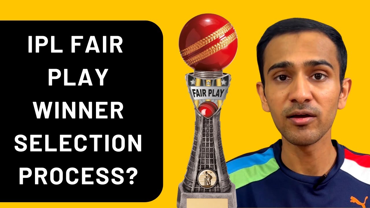 IPL Fair Play Award Winner Selection Process | Cric Chef - YouTube